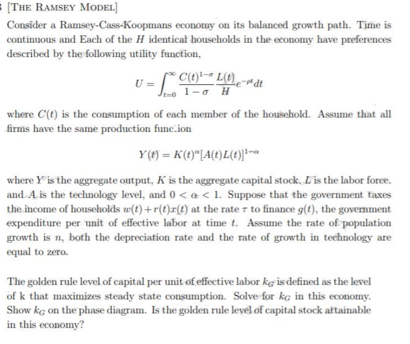 (THE RAMSEY MODEL Consider a Ramsey-Cass-Koopmans | Chegg.com