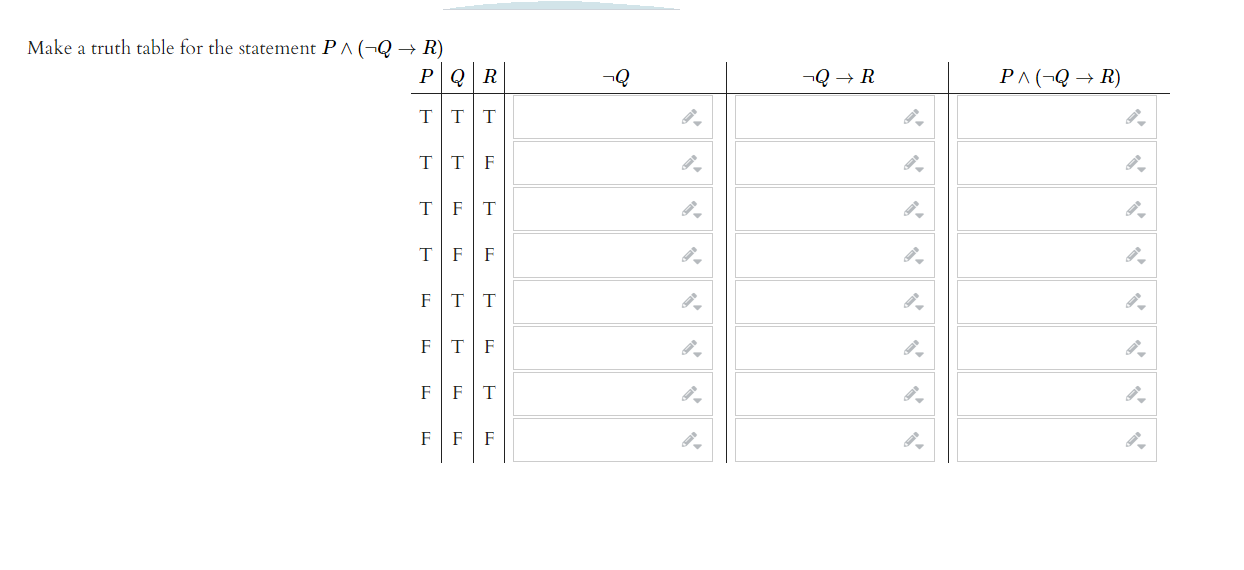 Solved Make a truth table for the statement PA-Q + R) P Q R | Chegg.com