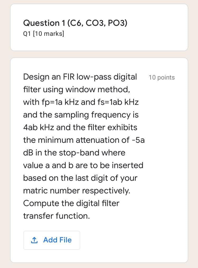 Solved Question 1 (C6, CO3, PO3) Q1 (10 marks] 10 points | Chegg.com