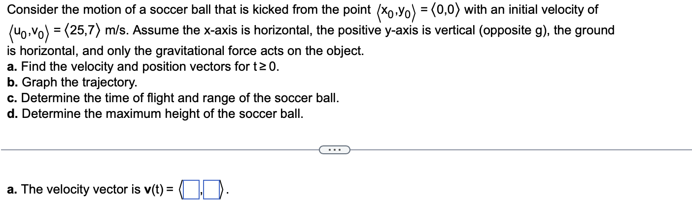 Solved Consider the motion of a soccer ball that is kicked | Chegg.com
