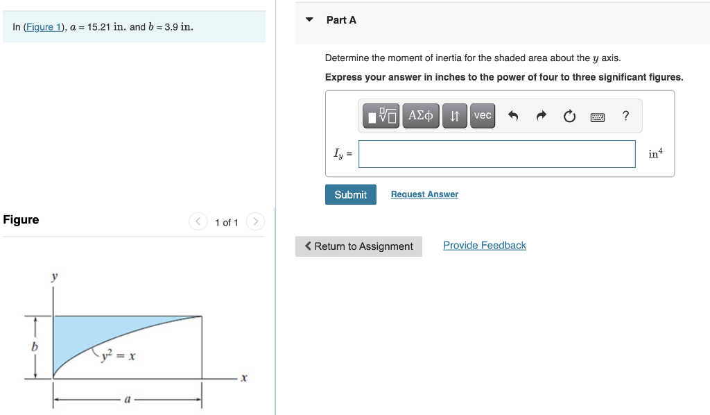 Solved In ,a=15.21in. and b=3.9in. Part A Determine the | Chegg.com