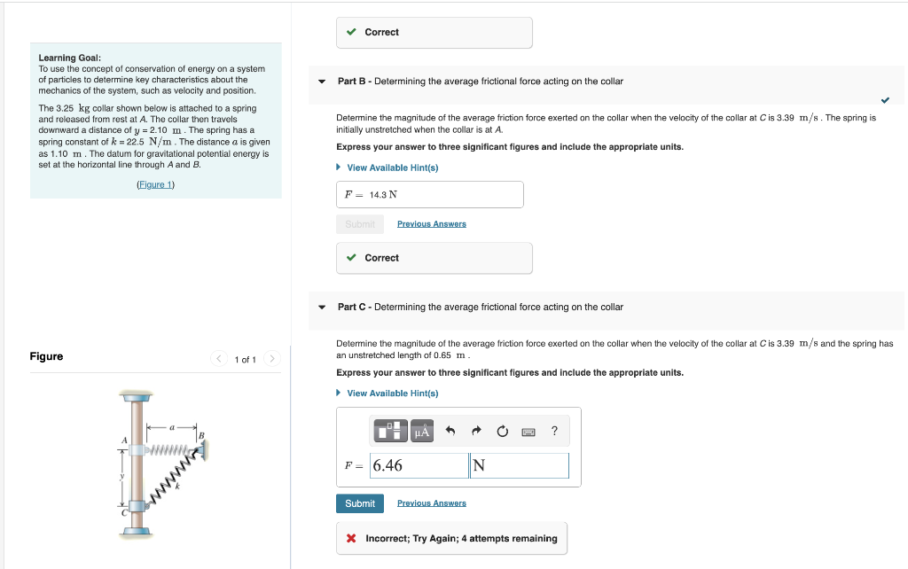Solved Correct Part B - Determining the average frictional | Chegg.com