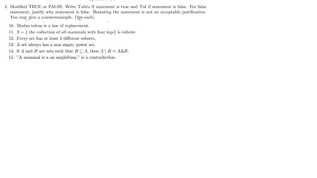 Solved I. Modified TRUE or FALSE. Write Tolits if statement | Chegg.com