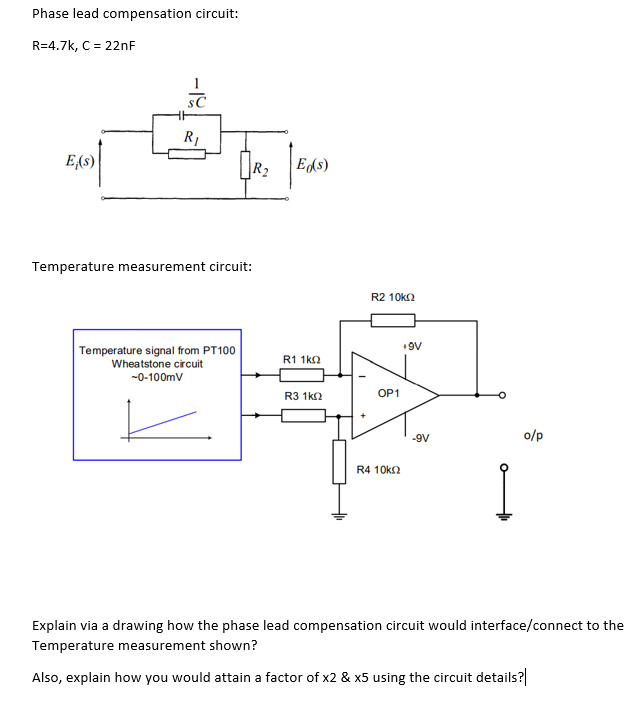 Phase lead compensation circuit: R=4.7k, C = 22nF sc | Chegg.com