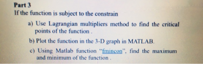 Solved Note: I need answers of all three parts. Use Matlab | Chegg.com