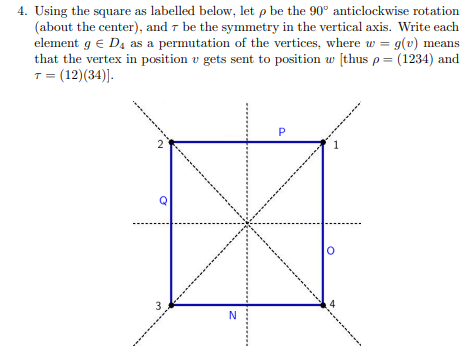 Solved 4. Using the square as labelled below, let p be the | Chegg.com