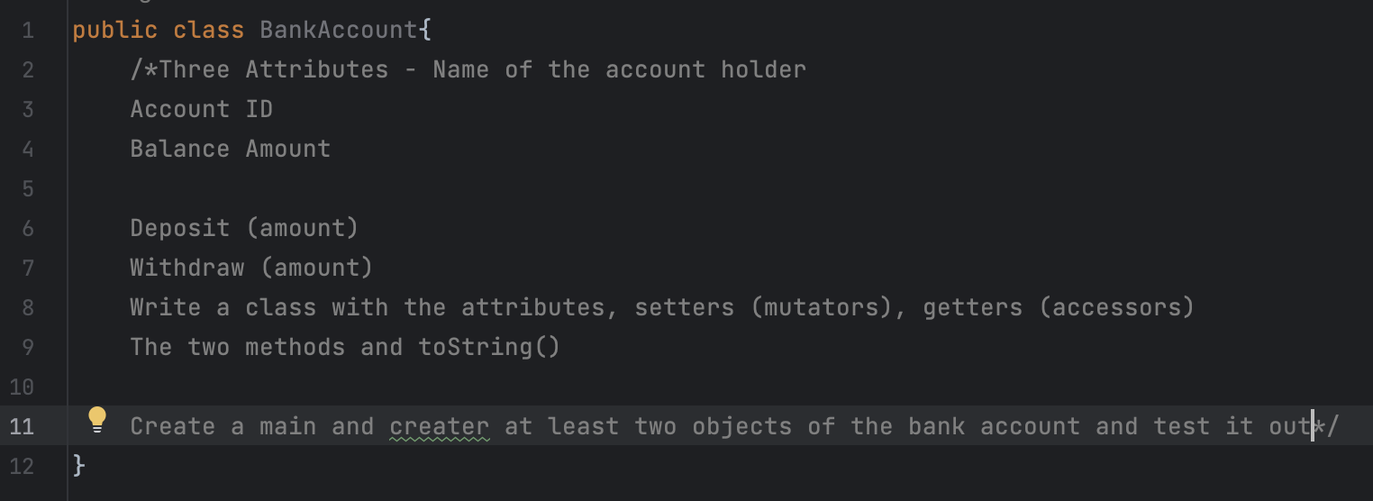 Solved public class BankAccount\{ /*Three Attributes - Name | Chegg.com Solved public class BankAccount\{ /*Three Attributes - Name | Chegg.com