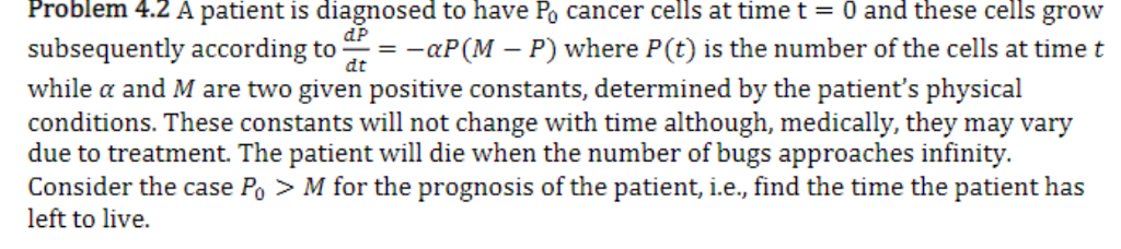 Solved Problem 4.2 A patient is diagnosed to have P cancer | Chegg.com