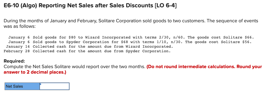 Solved E6-10 (Algo) Reporting Net Sales after Sales | Chegg.com