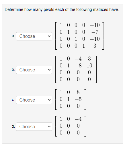 Solved Determine how many pivots each of the following | Chegg.com