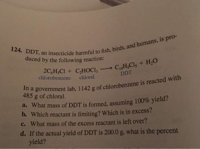 Solved 124. DDT, an insecticide harmful to fish, birds, and | Chegg.com
