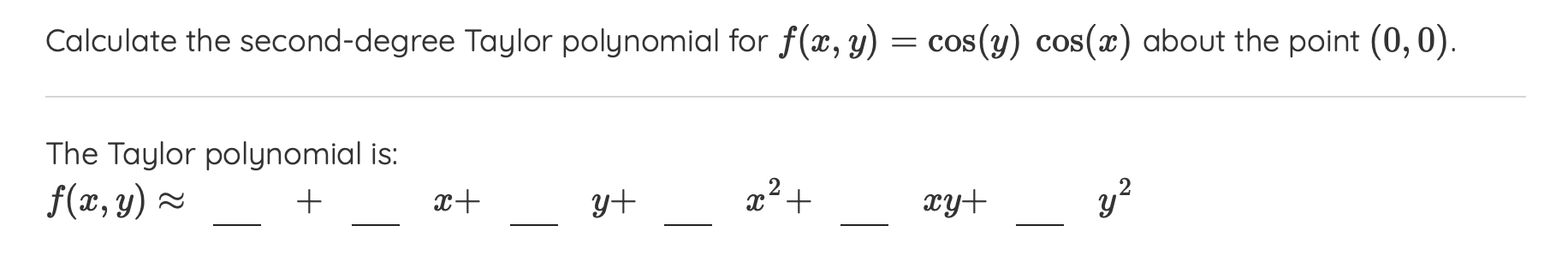 Solved Calculate the second-degree Taylor polynomial for | Chegg.com