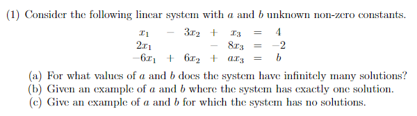 Solved Consider the following linear system with a and b | Chegg.com