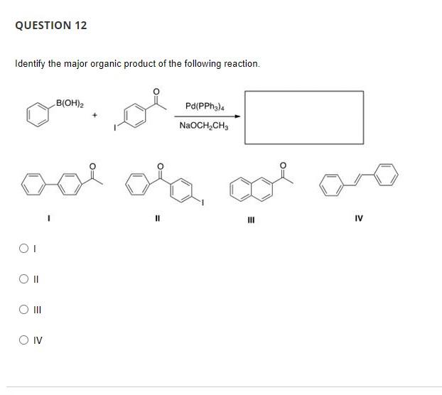 Solved Identify the major organic product of the following | Chegg.com