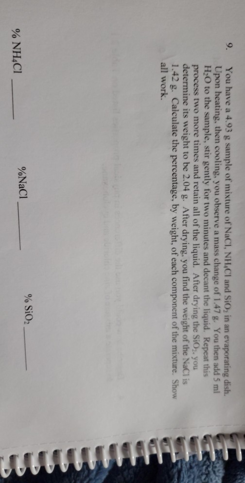 Solved You have a 4.93g a sample of mixture of NaCl, NH4Cl | Chegg.com