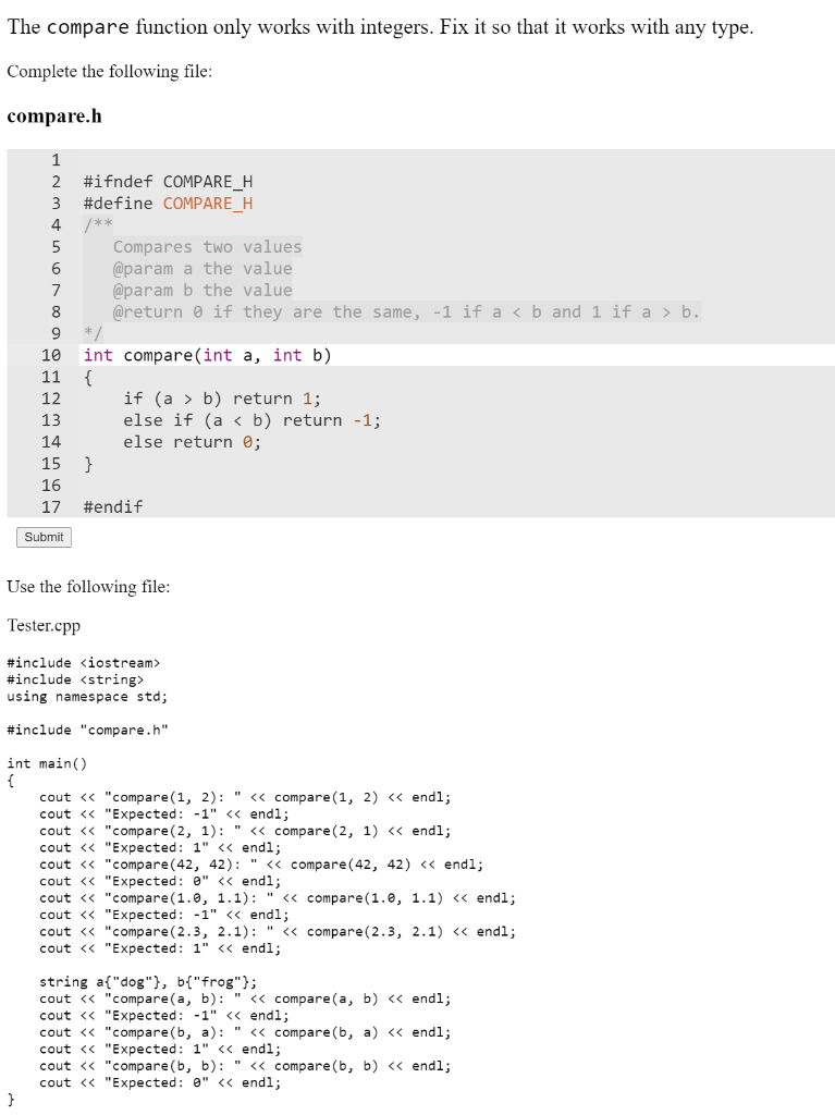 Solved The compare function only works with integers. Fix it | Chegg.com