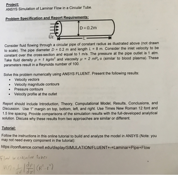 Project: ANSYS Simulation of Laminar Flow in a | Chegg.com