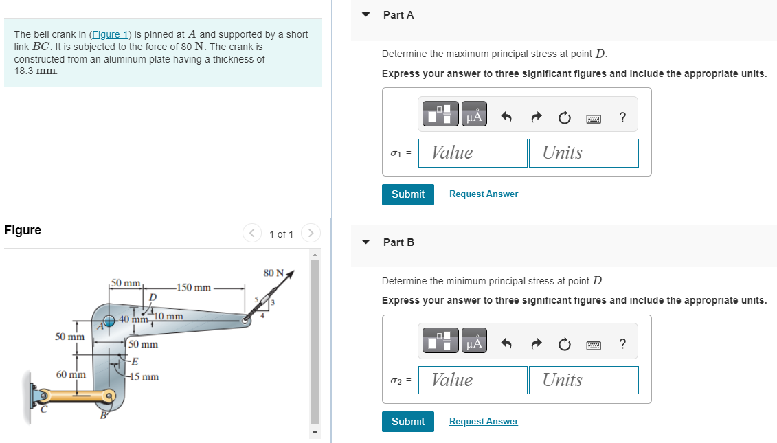 Solved The bell crank in (Figure 1) is pinned at A and | Chegg.com