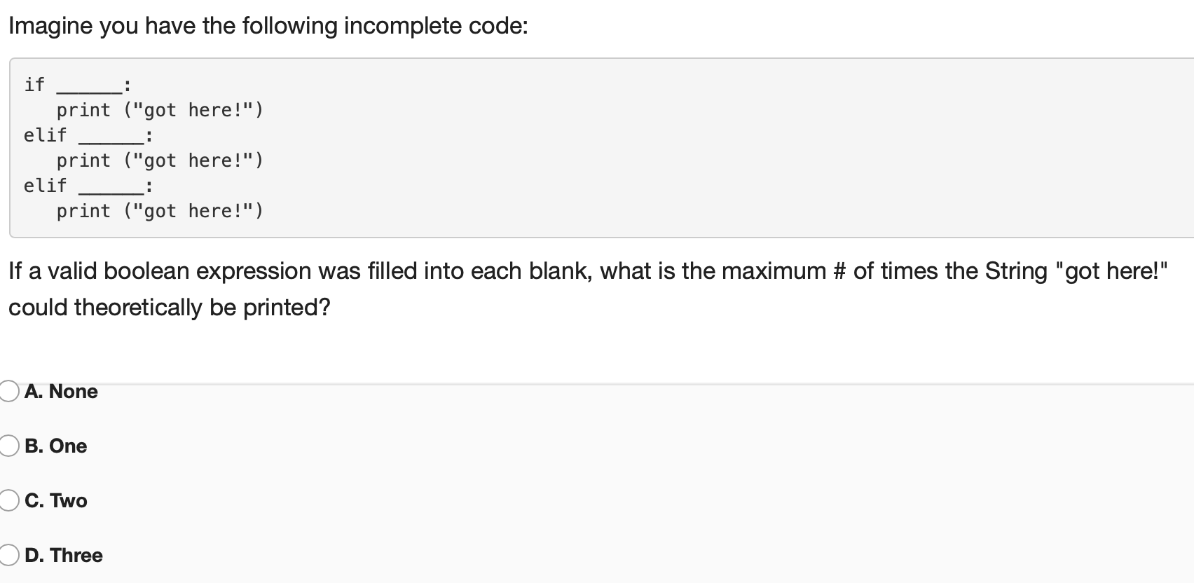 Solved Imagine you have the following incomplete code: if | Chegg.com