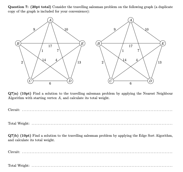 Solved Question 7: 20pt total) Consider the travelling | Chegg.com