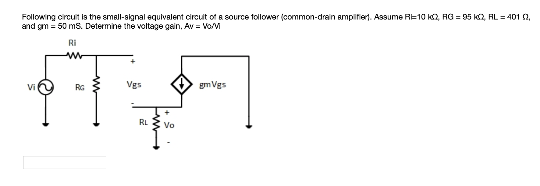 Solved Following circuit is the small-signal equivalent | Chegg.com
