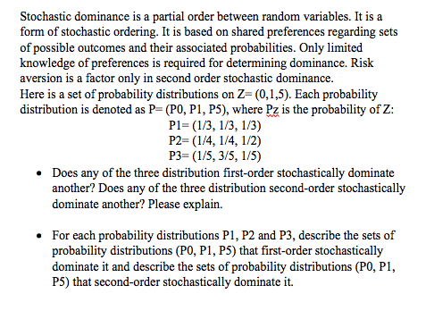 Stochastic dominance is a partial order between | Chegg.com