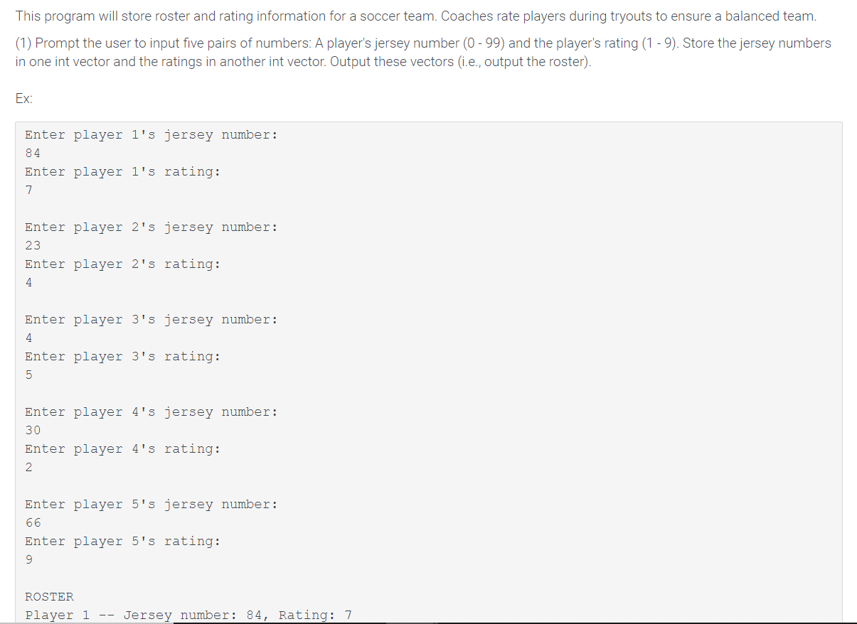 Solved This program will store roster and rating information | Chegg.com
