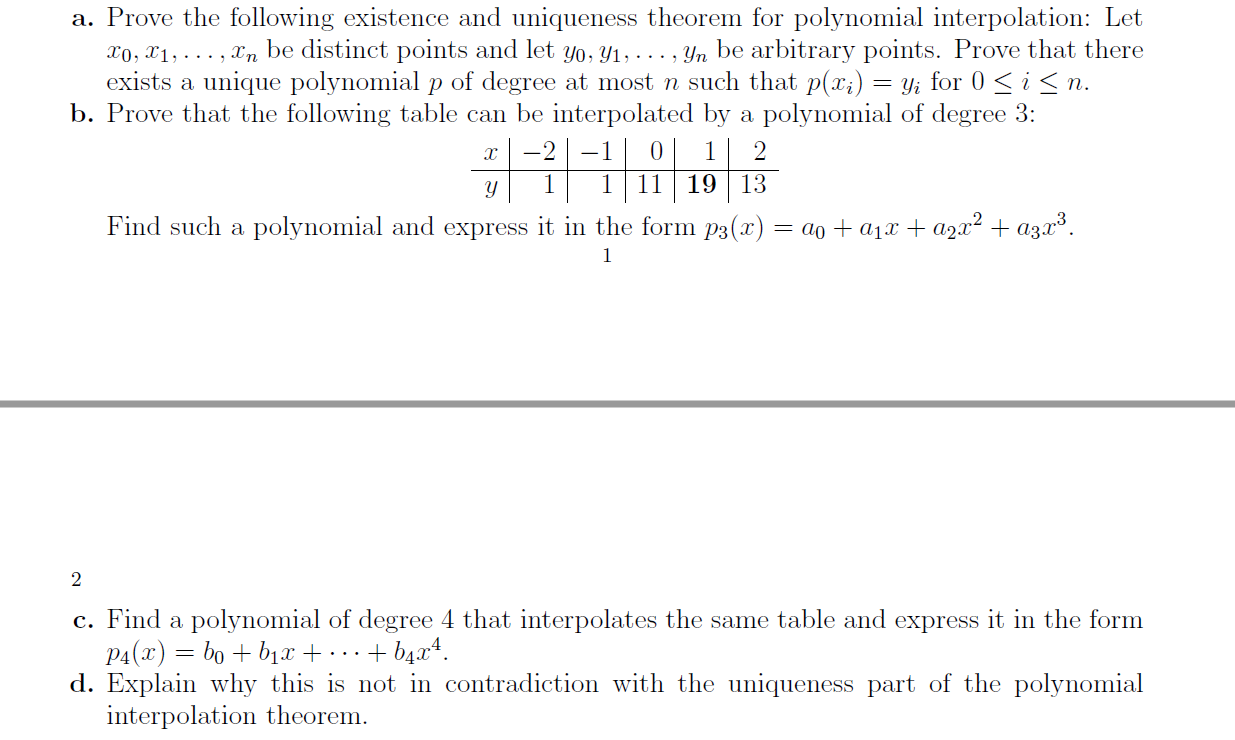 Solved a. Prove the following existence and uniqueness | Chegg.com Solved a. Prove the following existence and uniqueness | Chegg.com