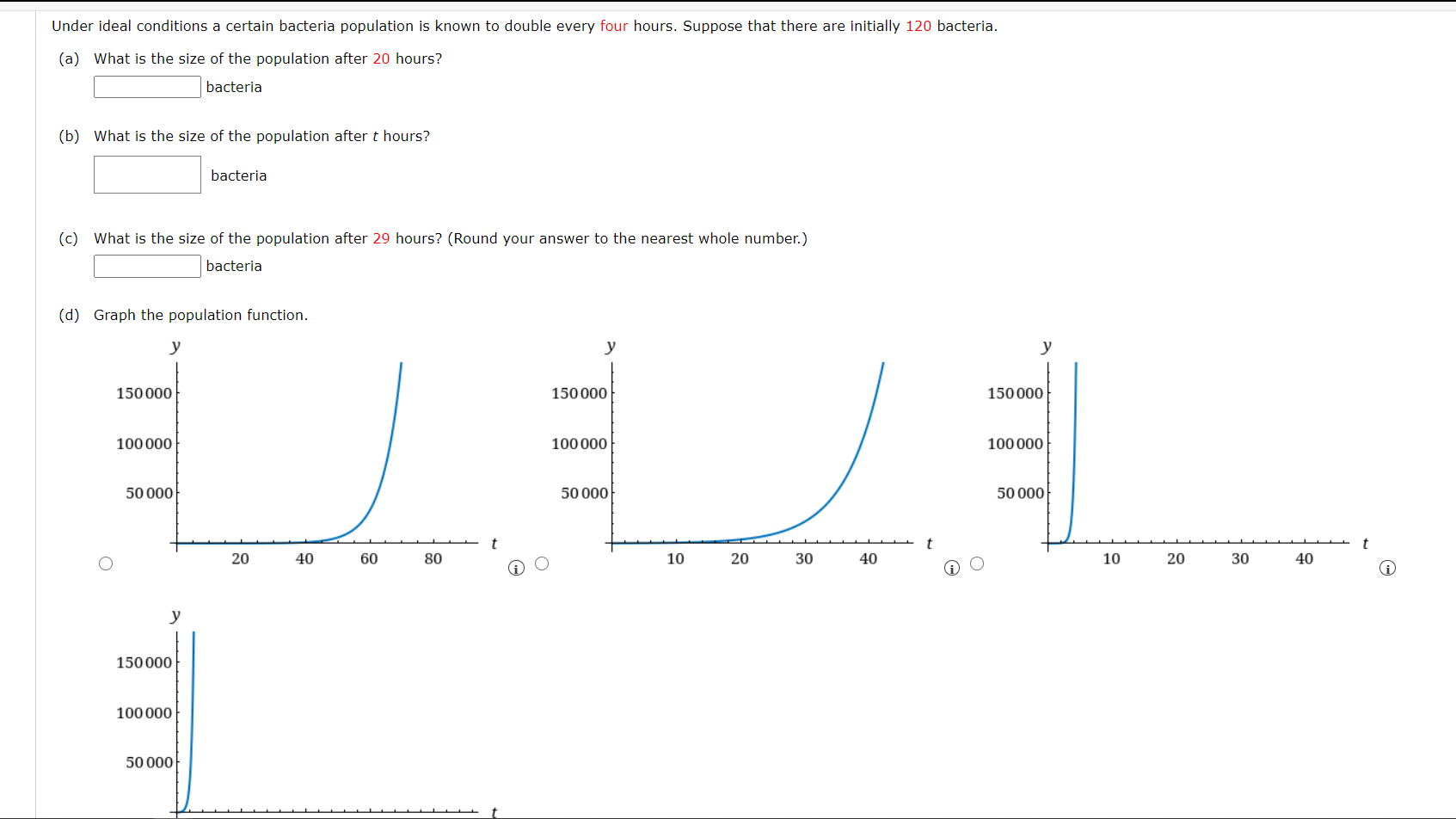 Solved Under ideal conditions a certain bacteria population | Chegg.com