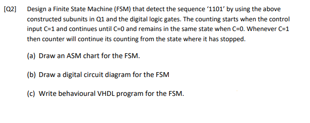 Design a Finite State Machine (FSM) that detect the | Chegg.com