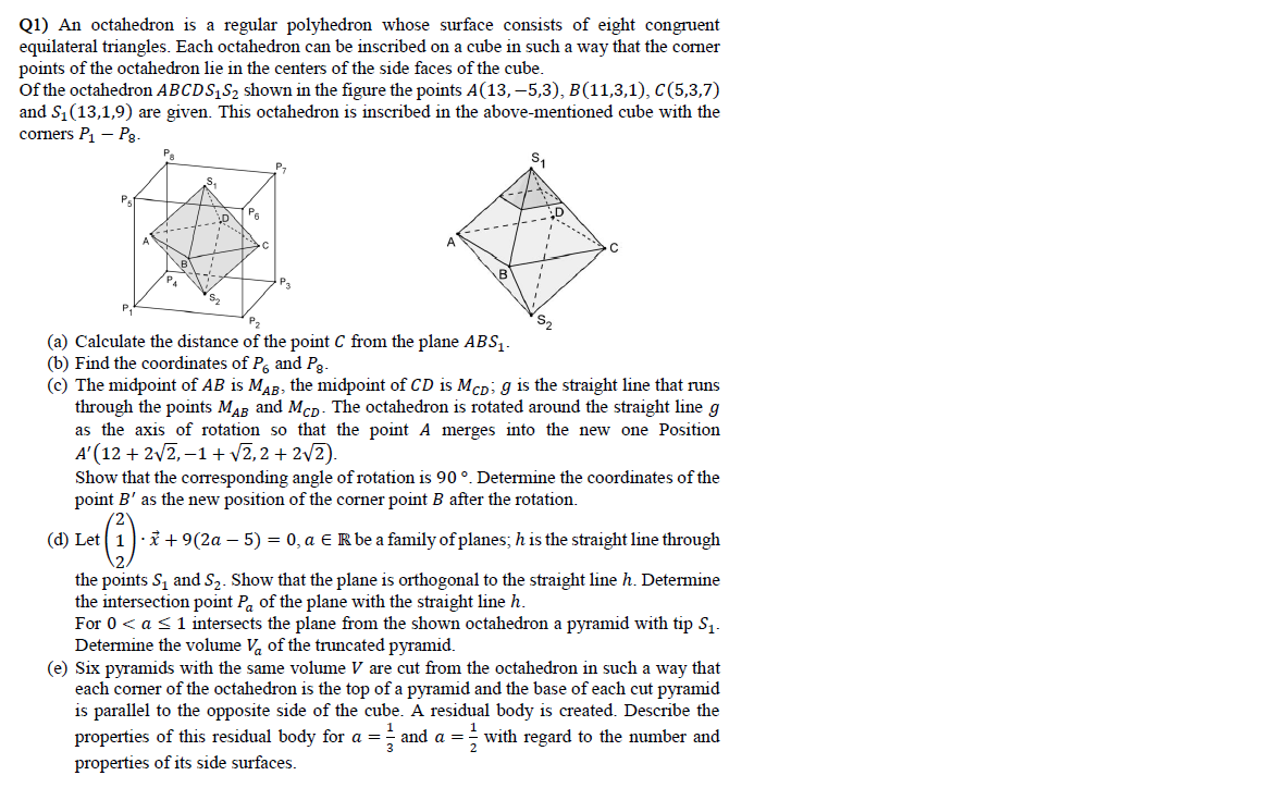 Solved Q1) An octahedron is a regular polyhedron whose | Chegg.com