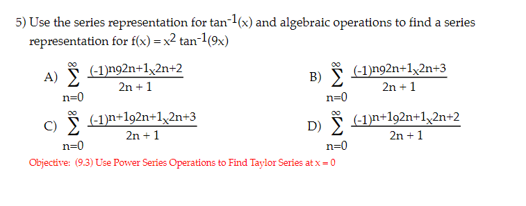 Solved 5) Use the series representation for tan-1(x) and | Chegg.com