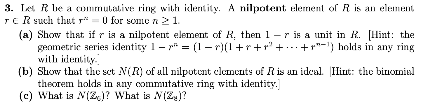 Solved = 3. Let R be a commutative ring with identity. A | Chegg.com