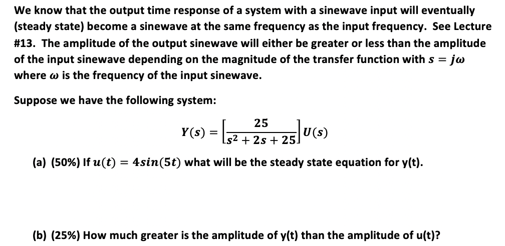 Solved We know that the output time response of a system | Chegg.com
