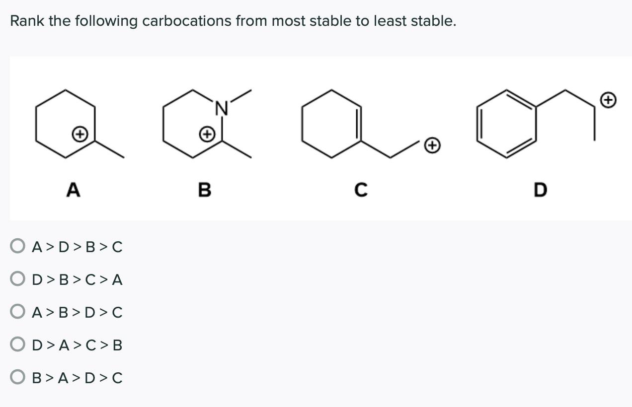 Solved Rank the following carbocations from most stable to | Chegg.com