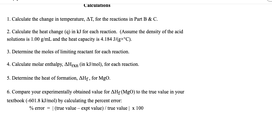 Calculate the change in temperature, ΔT, for the | Chegg.com