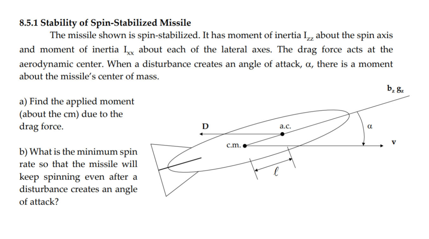 Solved 8.5.1 Stability of Spin-Stabilized Missile The | Chegg.com