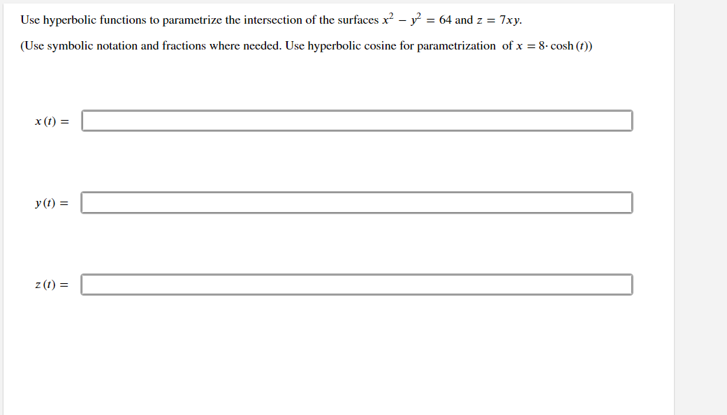Solved Use hyperbolic functions to parametrize the | Chegg.com