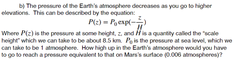 Solved 4) Pressures on other planets (10 pts) a) Water has a | Chegg.com