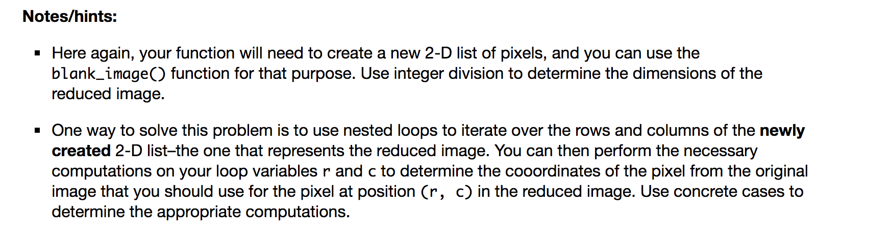 4. Write a function reduce(pixels) that takes the 2-D | Chegg.com