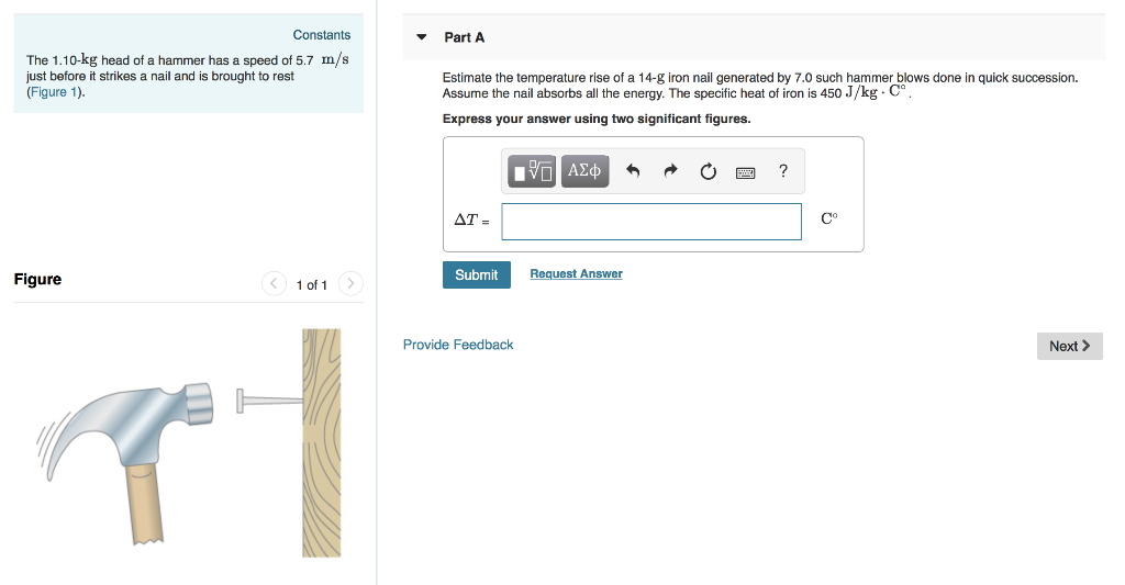 Solved Constants Part A The 1.10-kg head of a hammer has a | Chegg.com