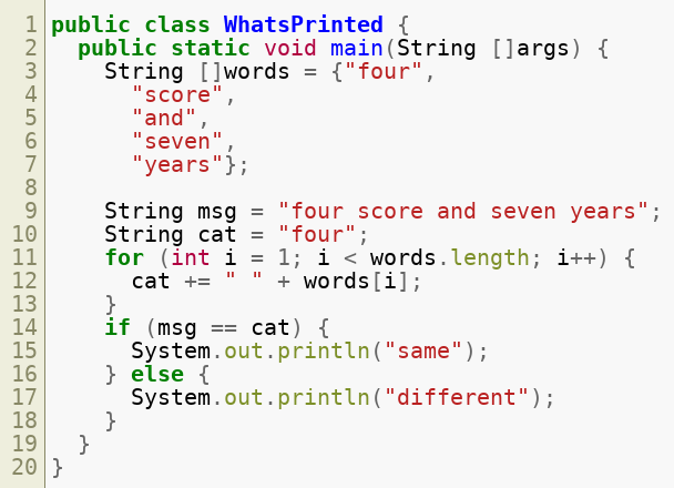 Solved public class WhatsPrinted \{ public static void | Chegg.com