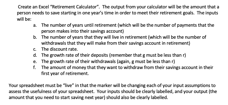 Solved Create an Excel “Retirement Calculator”. The output | Chegg.com