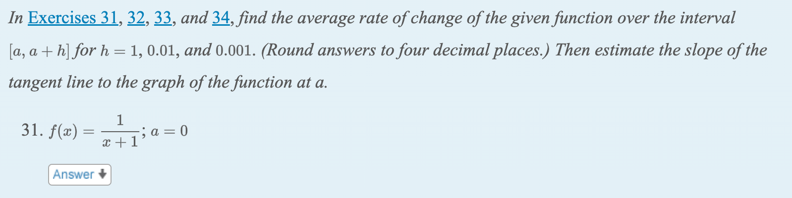 Solved In Exercises 31,32,33, and 34, find the average rate | Chegg.com