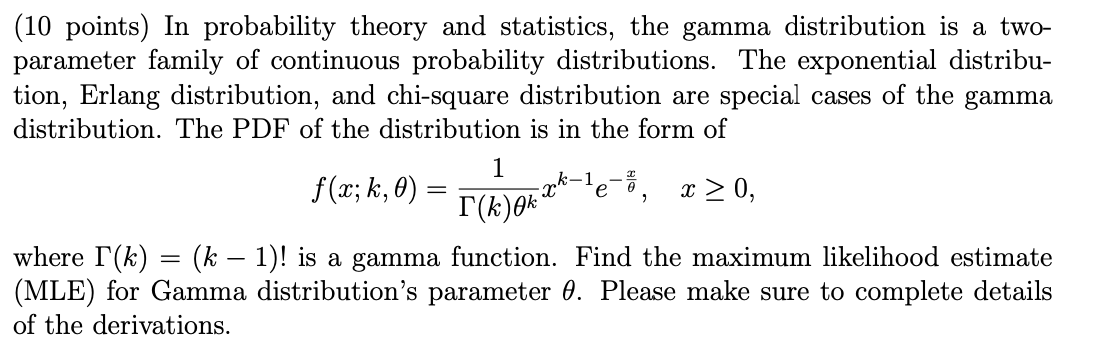 Solved (10 points) In probability theory and statistics, the | Chegg.com