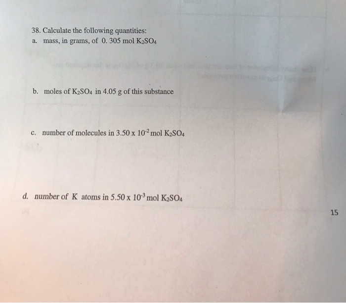 Solved 38. Calculate the following quantities a. mass, in | Chegg.com