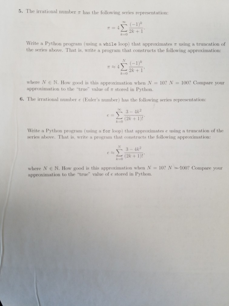 Solved 5. The irrational number 7 has the following series | Chegg.com