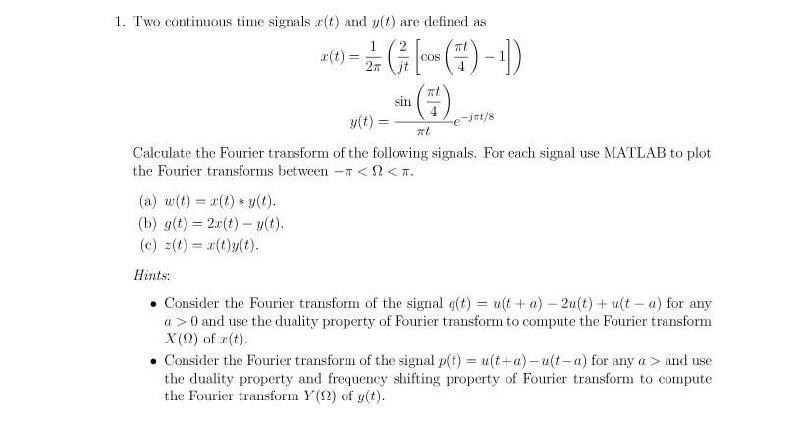 1. Two continuous time signals x(t) and y(t) are | Chegg.com