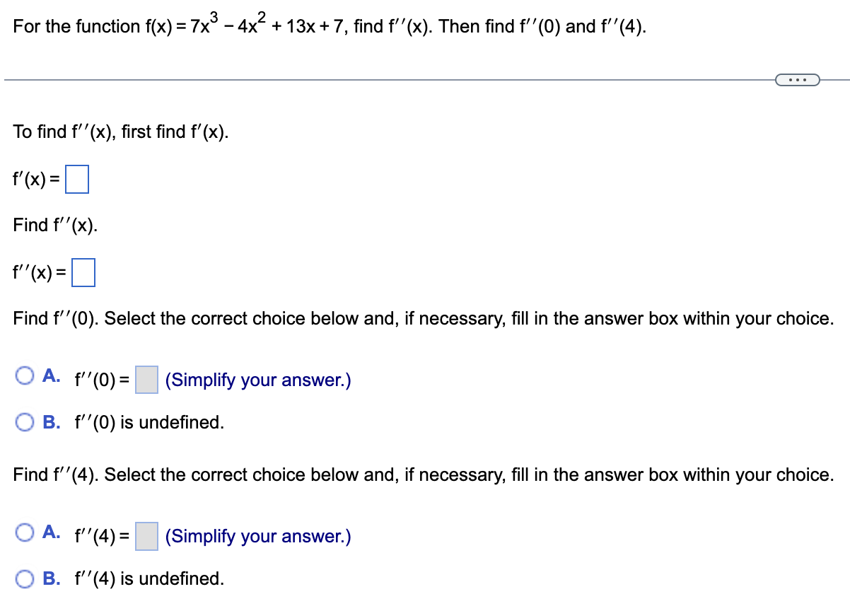 Solved For the function f(x)=7x3−4x2+13x+7, find f′′(x). | Chegg.com