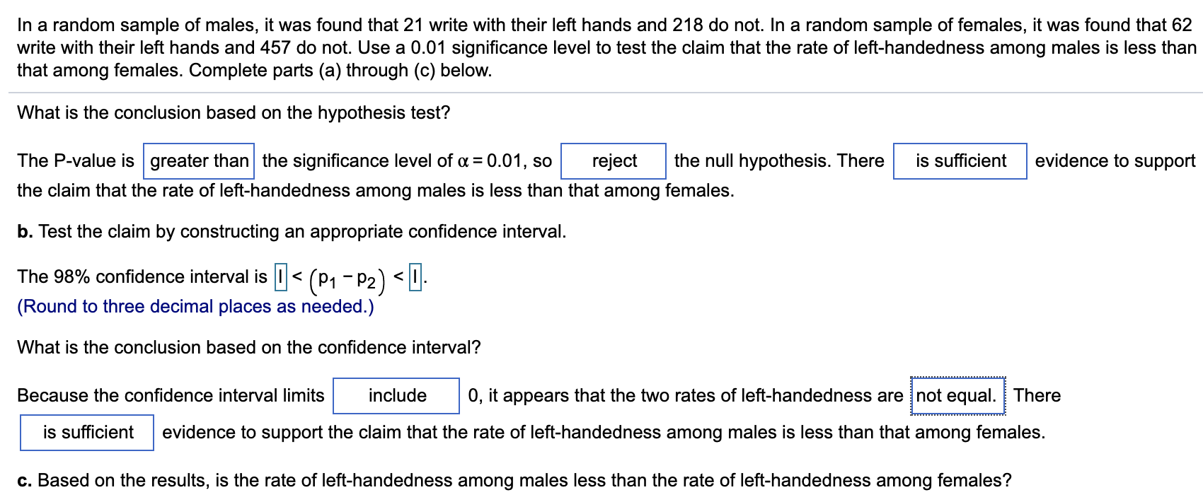 Solved In a random sample of males, it was found that 21 | Chegg.com